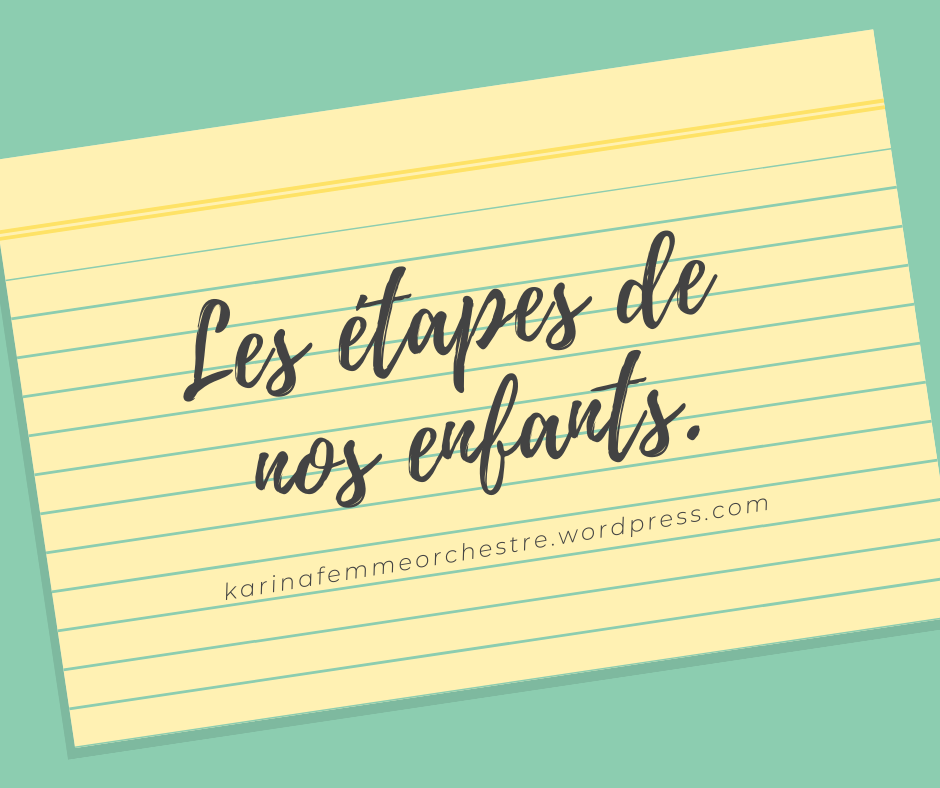 Les étapes de nos enfants – Émigrer, un choix de vie pour la vie